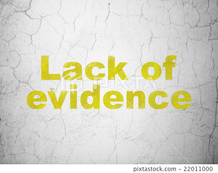 Law concept: Lack Of Evidence on wall background - Stock Illustration ...