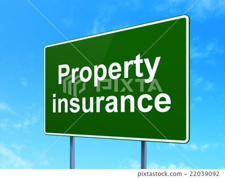 Insurance concept: Property Insurance on road sign - Stock Illustration ...