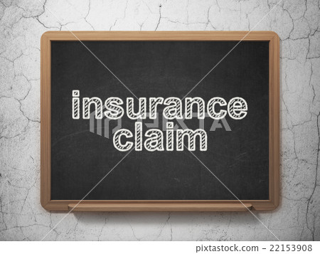 Insurance concept: Insurance Claim on chalkboard - Stock Illustration ...
