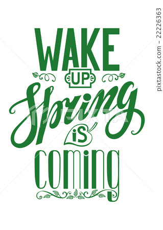 Spring is coming.Lettering quotes - Stock Illustration [22226363] - PIXTA