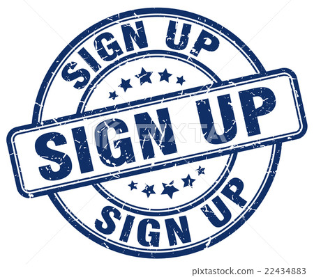 sign up blue grunge round vintage rubber stamp - Stock Illustration ...