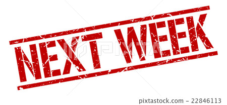 next week red grunge square vintage rubber stamp - Stock Illustration ...