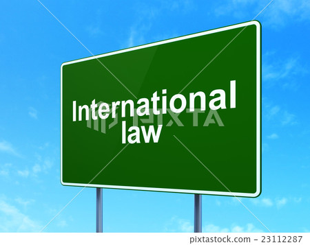 Politics concept: International Law on road sign - Stock Illustration ...