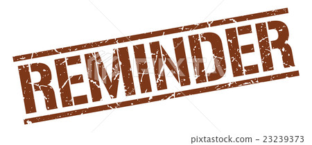 reminder brown grunge square vintage rubber stamp - Stock Illustration ...
