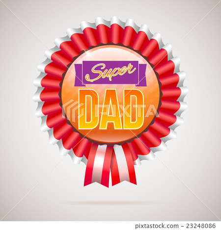 Super dad badge with ribbon - Stock Illustration [23248086] - PIXTA