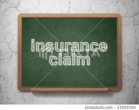 Insurance concept: Insurance Claim on chalkboard - Stock Illustration ...