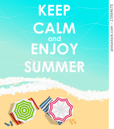 Keep Calm and Enjoy Summer Creative Poster Concept - Stock Illustration ...