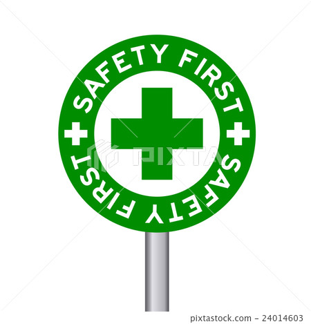 wording "Safety first" in green traffic sign - Stock Illustration ...