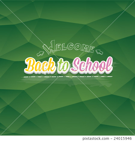 welcome Back to school text on green chalkboard - Stock Illustration ...
