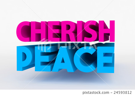 Big 3D bold text - cherish peace - Stock Illustration [24593812] - PIXTA