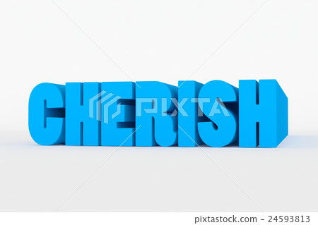 Big 3D bold text - cherish - Stock Illustration [24593813] - PIXTA