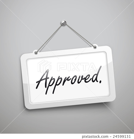 approved hanging sign - Stock Illustration [24599131] - PIXTA