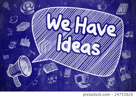 We Have Ideas - Hand Drawn Illustration on Blue - Stock Illustration ...