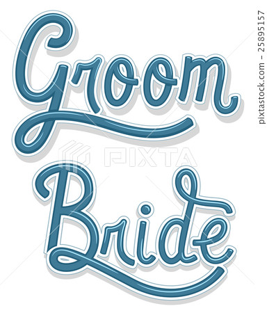Bride Groom Lettering - Stock Illustration [25895157] - PIXTA