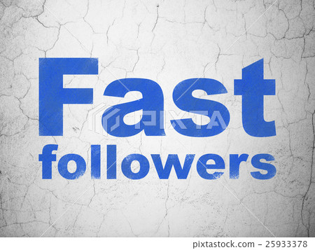 Business concept: Fast Followers on wall - Stock Illustration [25933378 ...