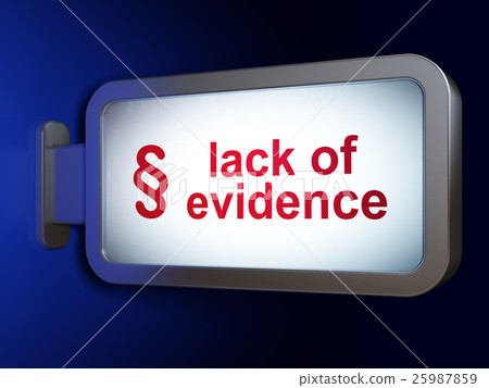 Law concept: Lack Of Evidence and Paragraph on - Stock Illustration ...
