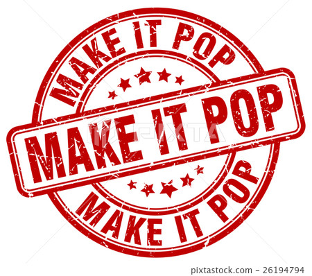 make it pop red grunge stamp - Stock Illustration [26194794] - PIXTA