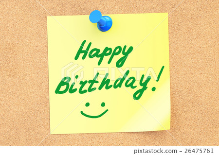 Happy Birthday text on a sticky note - Stock Illustration [26475761 ...