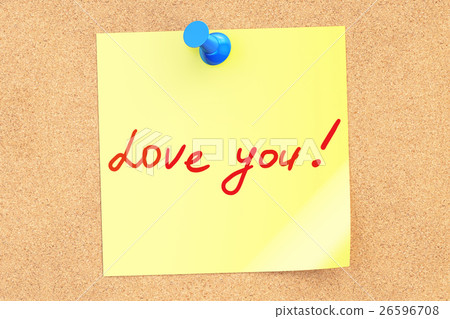 Love You! Text on a sticky note pinned - Stock Illustration [26596708 ...