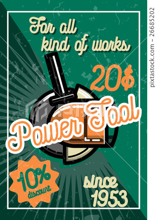 Color vintage power tools store poster - Stock Illustration [26685202 ...