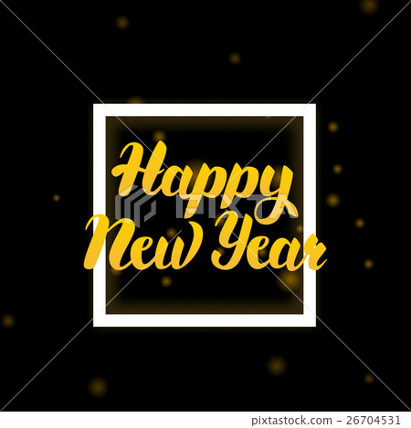 Happy New Year Lettering Design - Stock Illustration [26704531] - PIXTA