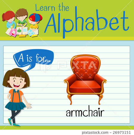 Flashcard letter A is for armchair - Stock Illustration [26973151] - PIXTA