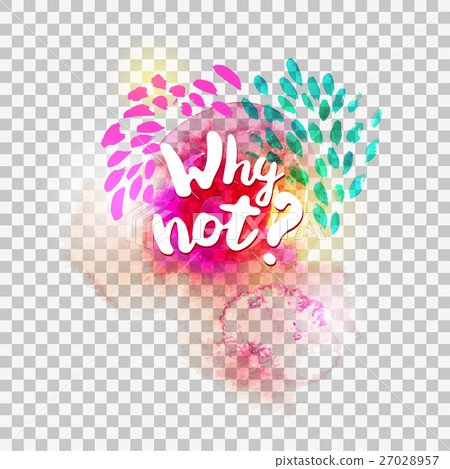 Why not typography at transparent-插圖素材 [27028957] - PIXTA圖庫