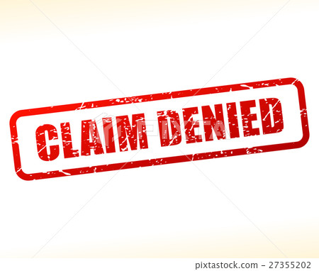 claim denied text buffered - Stock Illustration [27355202] - PIXTA