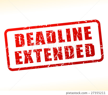 deadline extended text buffered - Stock Illustration [27355211] - PIXTA