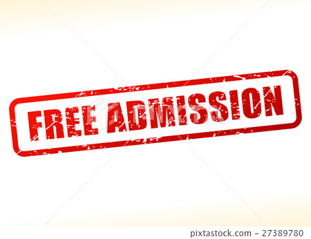 free admission text buffered - Stock Illustration [27389780] - PIXTA