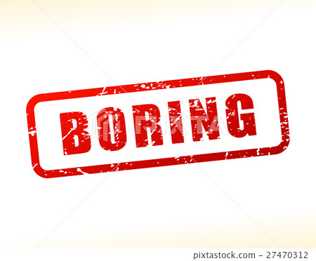 boring text buffered - Stock Illustration [27470312] - PIXTA