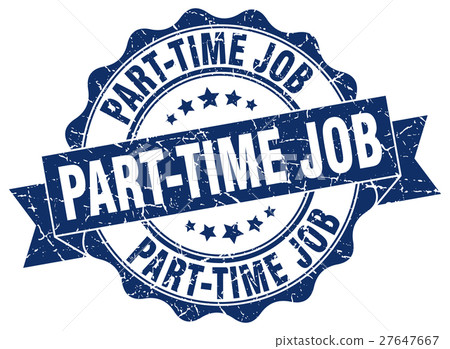 part-time job stamp. sign. seal - Stock Illustration [27647667] - PIXTA