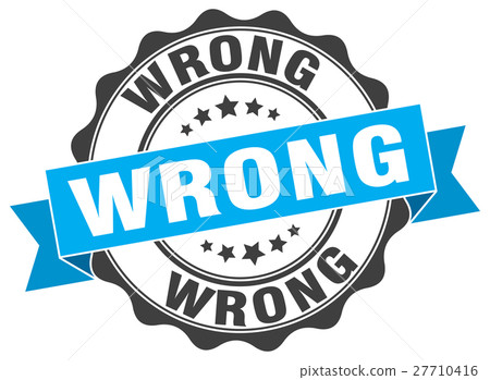 wrong stamp. sign. seal - Stock Illustration [27710416] - PIXTA