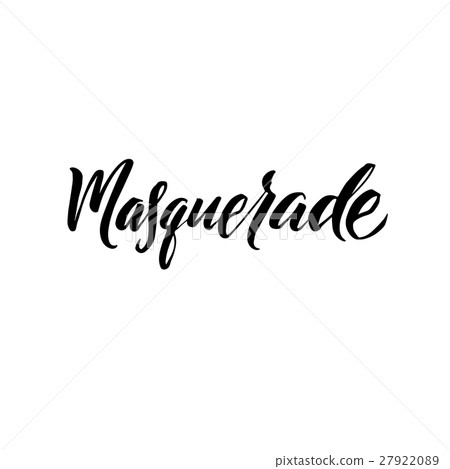 Masquerade Calligraphy Iscription. Vector - Stock Illustration ...
