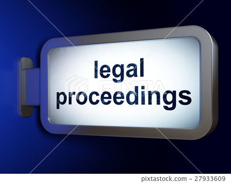 Law concept: Legal Proceedings on billboard - Stock Illustration ...