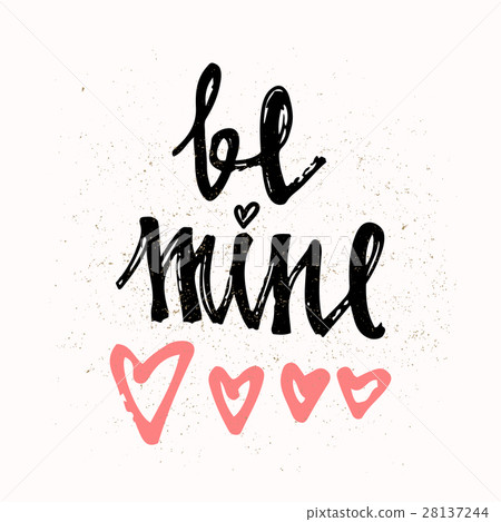 BE MINE hand lettering - handmade calligraphy - Stock Illustration ...