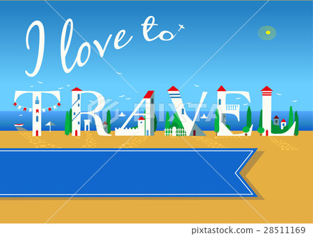 I love to travel. - Stock Illustration [28511169] - PIXTA