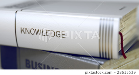 Knowledge - Book Title. 3D.-插圖素材 [28613539] - PIXTA圖庫