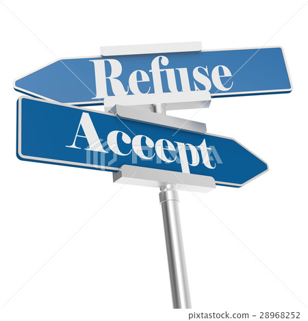 Accept and Refuse signs - Stock Illustration [28968252] - PIXTA