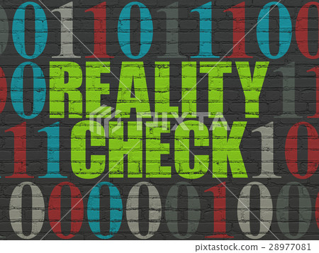Business concept: Reality Check on wall background - Stock Illustration ...
