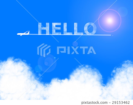 HELLO, blue sky, airplane - Stock Illustration [29153462] - PIXTA