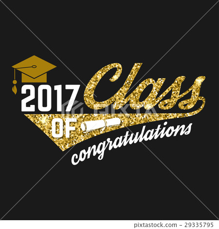 Vector Class of 2017 badge. - Stock Illustration [29335795] - PIXTA