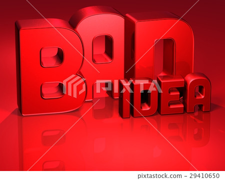 3D Word Bad Idea on red background - Stock Illustration [29410650] - PIXTA