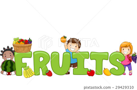 Kids Word Fruits Lettering - Stock Illustration [29429310] - PIXTA