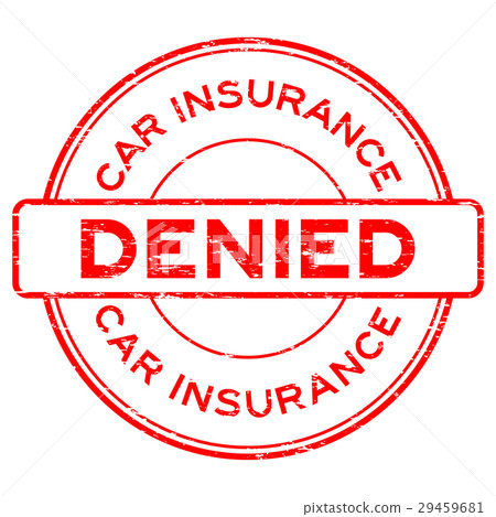 Grunge red car insurance denied rubber seal stamp-插圖素材 [29459681] - PIXTA圖庫