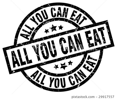 all you can eat round grunge black stamp - Stock Illustration [29917557 ...