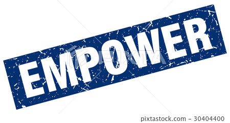 square grunge blue empower stamp - Stock Illustration [30404400] - PIXTA