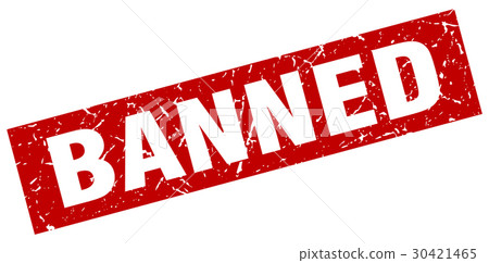 square grunge red banned stamp - Stock Illustration [30421465] - PIXTA