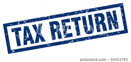 square grunge blue tax return stamp-插圖素材 [30423765] - PIXTA圖庫