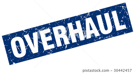 square grunge blue overhaul stamp - Stock Illustration [30442457] - PIXTA